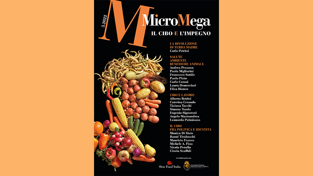 “Il cibo e l’impegno”: il nuovo numero di MicroMega